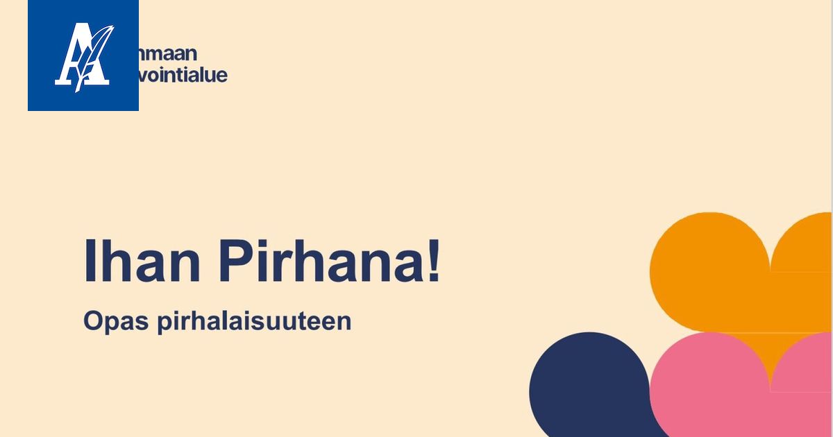 Pirhan uusi ”Ihan Pirhana” -henkilöstöopas herättää työntekijöissä ...