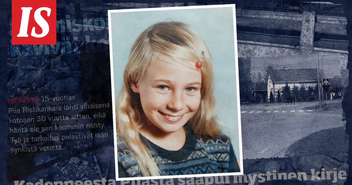 Piia Ristikankare,15, katosi jäljettömiin 35 vuotta sitten – nyt ...