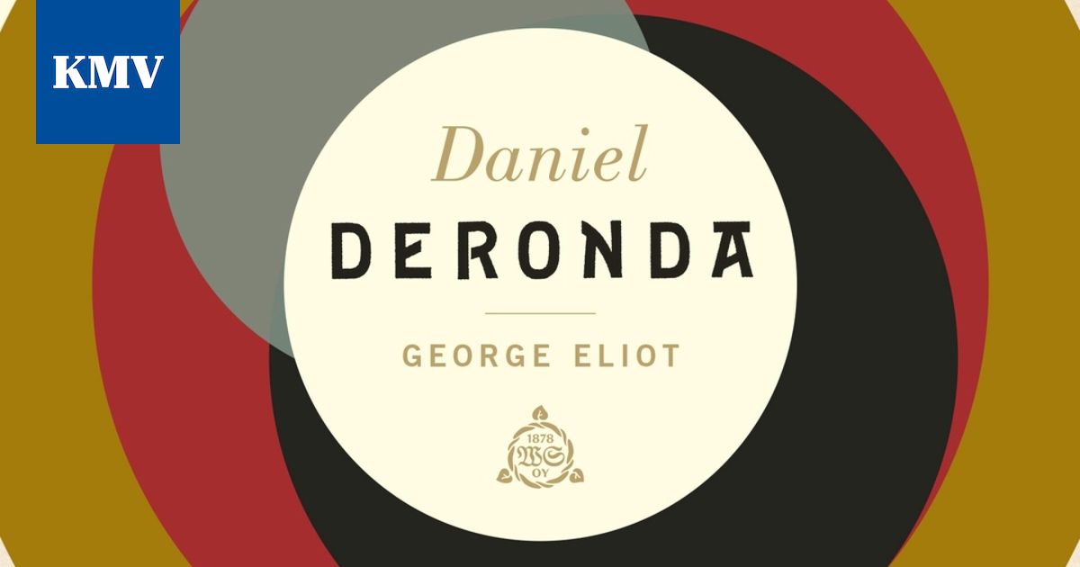 Daniel Deronda – yhteiskunnallinen teos viktoriaanisen ajan Englannista ...