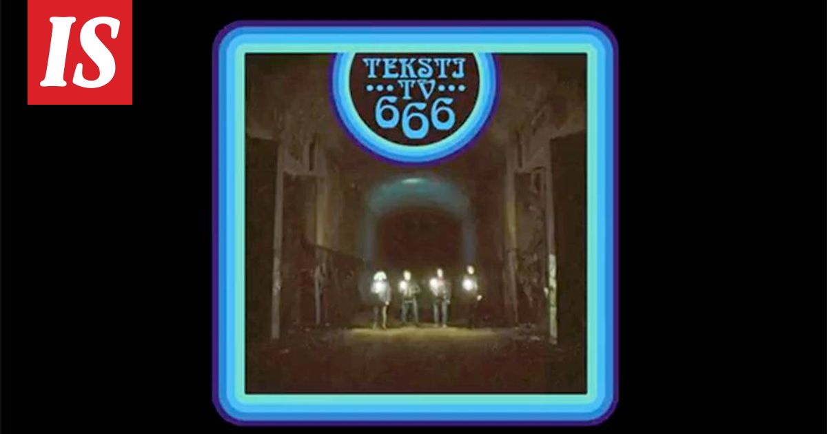 Nyt on pirullisen retro bändin nimi - Teksti-TV 666 - Ilta-Sanomat